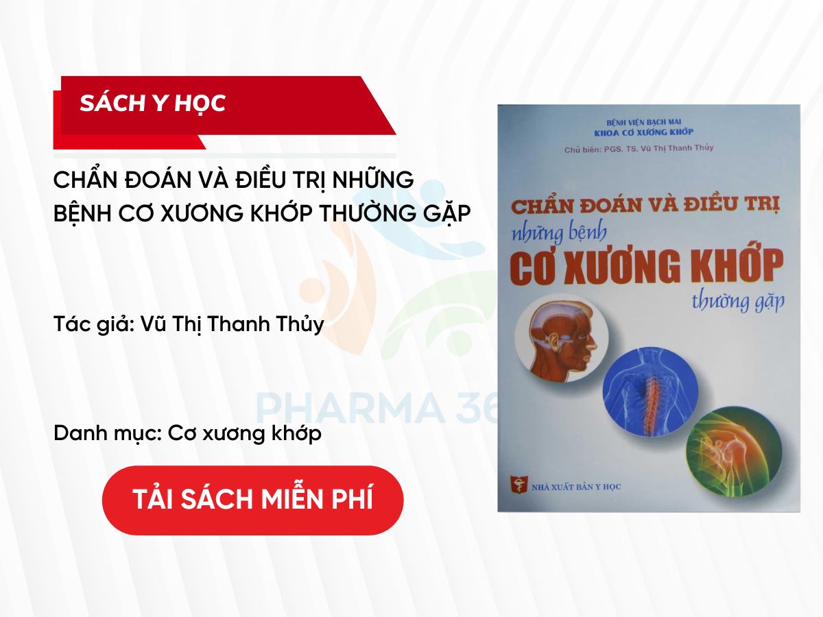 Tải miễn phí PDF Chẩn Đoán Và Điều Trị Những Bệnh Cơ Xương Khớp Thường Gặp - Vũ Thị Thanh Thủy